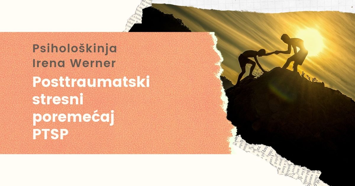 Posttraumatski stresni poremećaj (PTSP)