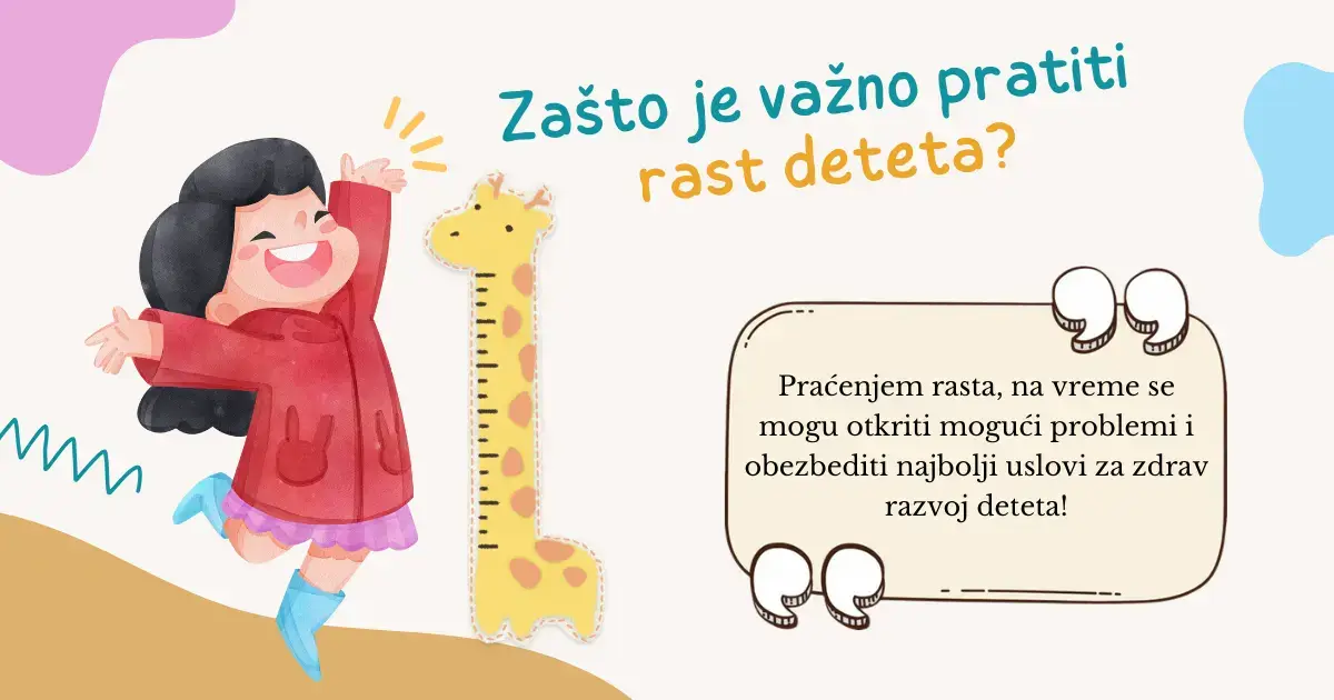 Zašto je važno pratiti rast deteta?